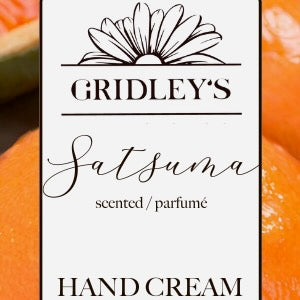 Satsuma Hand Cream – Gridley's Creative Bath and Body